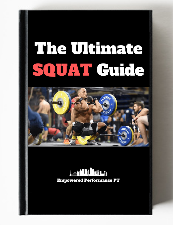 The Ultimate Squat Guide Empowered Performance Physical Therapy